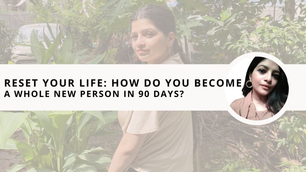 Reset your Life: How Do You Become a Whole New Person in 90 Days ... Reset your Life: How Do You Become a Whole New Person in 90 Days ...